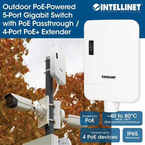 Outdoor Poe Powered 5 Port Gbe Switch W Poe Passthrough 4 Port Poe Extender Intellinet Europe