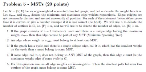 Solved Let G V E Be An Edge Weighted Connected Directed Chegg