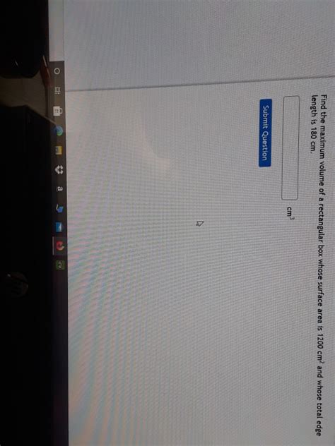 solved find the maximum volume of a rectangular box whose