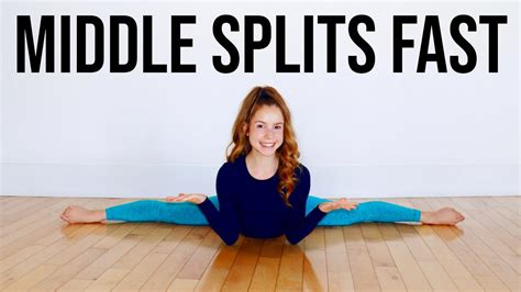 Get The Middle Splits Fast Stretches For Middle Split Flexibility