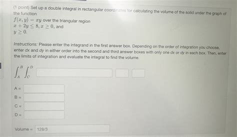 Solved 1 ﻿point ﻿set Up A Double Integral In Rectangular