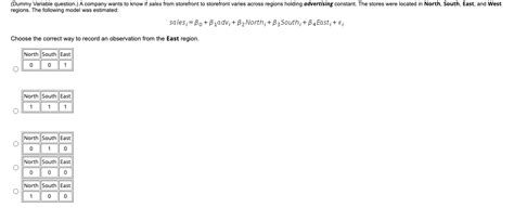 Solved Dummy Variable Question A Company Wants To Know If Chegg