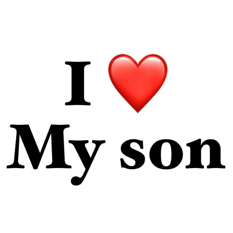I Love My Son