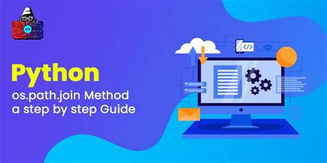 python os path join method a step by step guide
