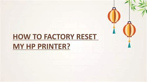 Ppt How To Factory Reset My Hp Printer Powerpoint Presentation Free Download Id