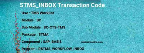 Stmsinbox Sap Tcode For Tms Worklist