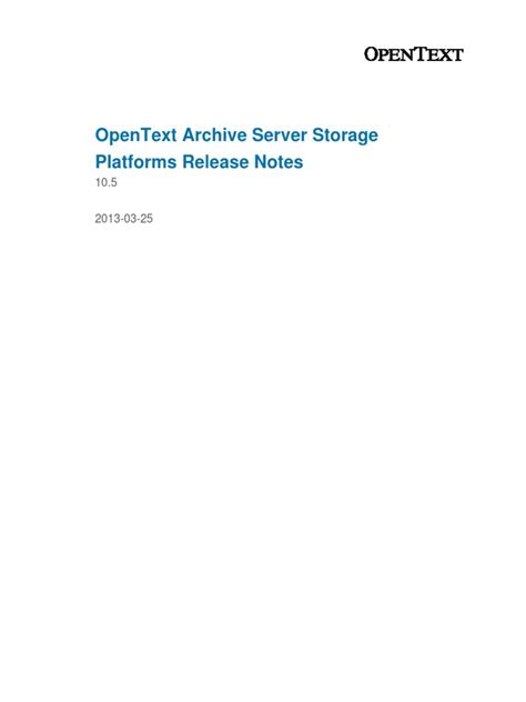Opentext Archive Server Storage Platforms 10 5 0 Release Notes Pdf File System Operating