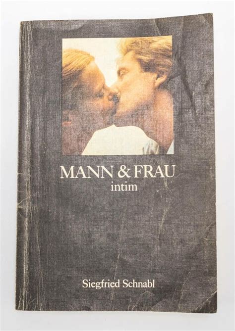 Kennen Sie „mann Und Frau Intim“ Sex Buch War Der Hit Der Ddr