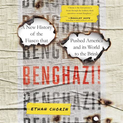 Benghazi A New History Of The Fiasco That Pushed America And Its World