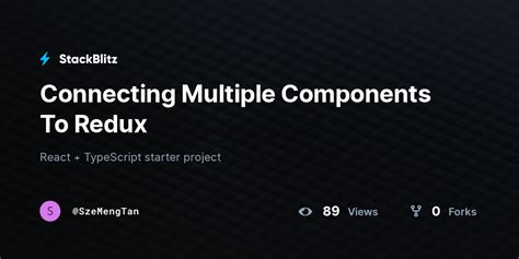 connecting multiple components to redux stackblitz
