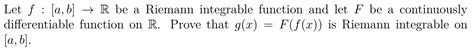 solved let f [a b]→r be a riemann integrable function and