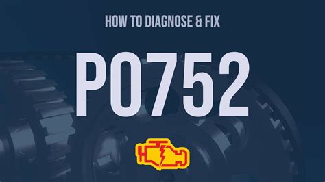 How To Diagnose And Fix P0752 Engine Code OBD II Trouble Code Explain YouTube
