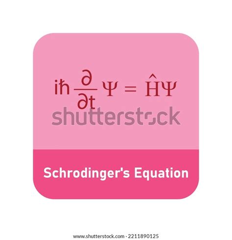 Schrodinger Equation Linear Partial Differential Equation Stock Vector Royalty Free 2211890125