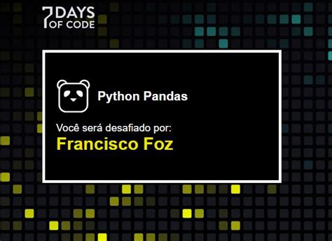 Desafio 7 Days Of Code Com Python Pandas Robson Calheira