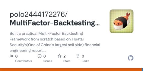 Github Polo2444172276multifactor Backtesting Framework Built A
