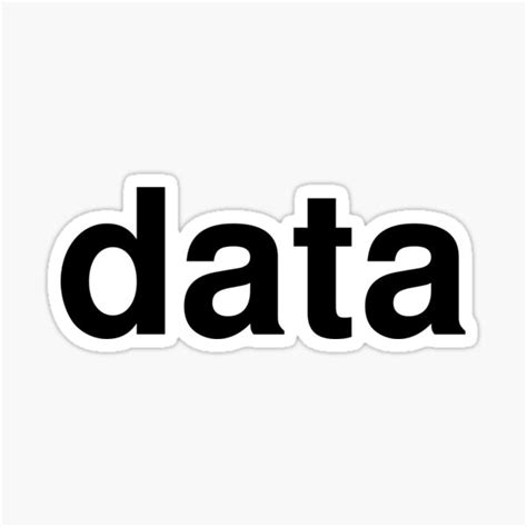 Data Sticker For Sale By Ninov94 Redbubble