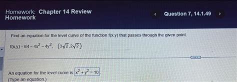 Solved Find An Equation For The Level Curve Of The Function Chegg