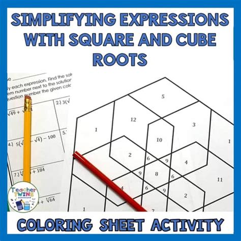 Simplifying Expressions With Square Roots And Cube Roots Coloring Sheet Activity