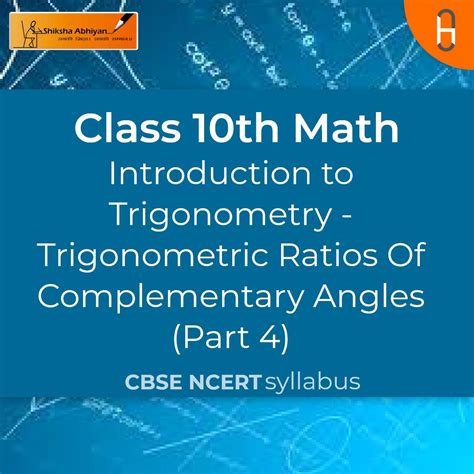 Trigonometric Ratios Of Complementary Angles Part 4 Introduction