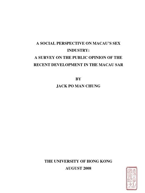 Chung P M J 2008 A Social Perspective On Macaus Sex Industry A