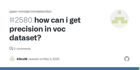 How Can I Get Precision In Voc Dataset · Issue 2580 · Open Mmlab