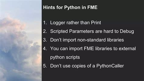 When To Use Python In Fme Ppt