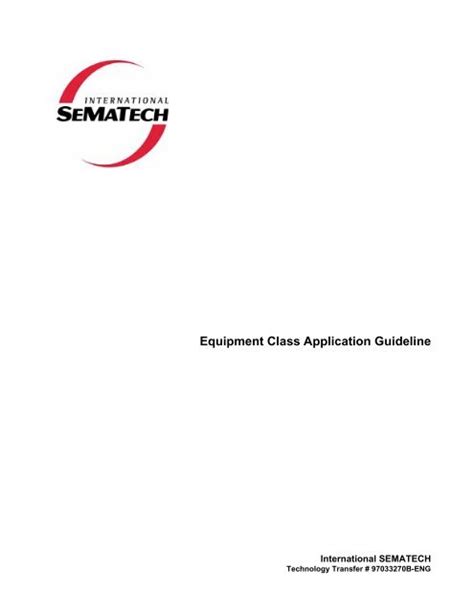 Equipment Class Application Guideline Sematech Equipment Class Application Guideline Sematech