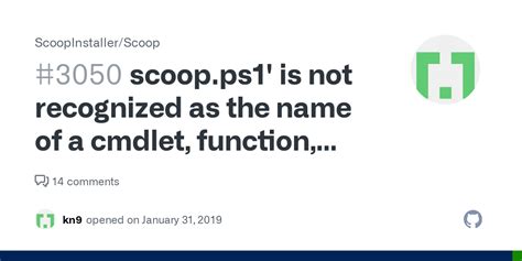 Scoopps1 Is Not Recognized As The Name Of A Cmdlet Function Script File Or Operable Program