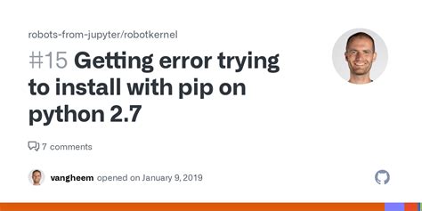 getting error trying to install with pip on python 2 7 · issue 15