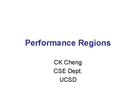 Performance Regions Ck Cheng Cse Dept Ucsd Spectral