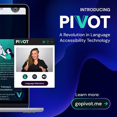 Pivot A Language Accessibility Solution By Access Zanü Pivot Posted