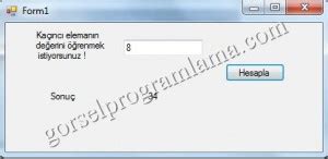 Gorsel Programlama Fibonacci serisi hesaplama örneği C net