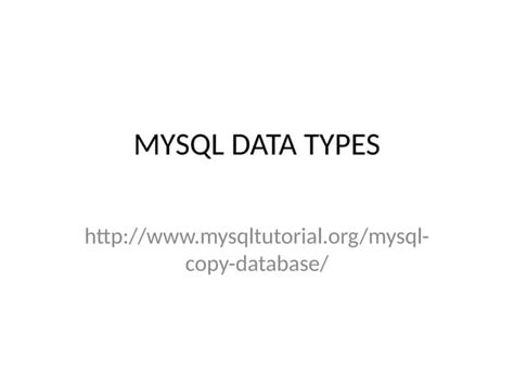 Mysql Data Types For Newbies Helpfulpptx