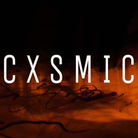 stream cxsmic listen to unreleased tracks clips playlist online for