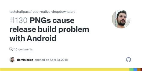 Pngs Cause Release Build Problem With Android · Issue 130