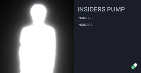 Insiders Pump Insiders Pump