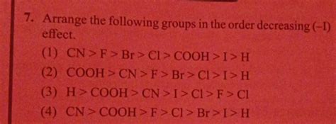 Arrange the following groups in the order decreasing ( - 1 ) effect. (1)