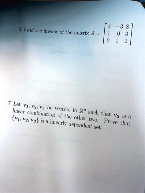 solved 33 8 find the inverse of the matrix a 7 let v vz vs be