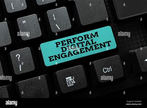 Text Caption Presenting Perform Digital Engagement Business Idea Engage Your Audience Crowd
