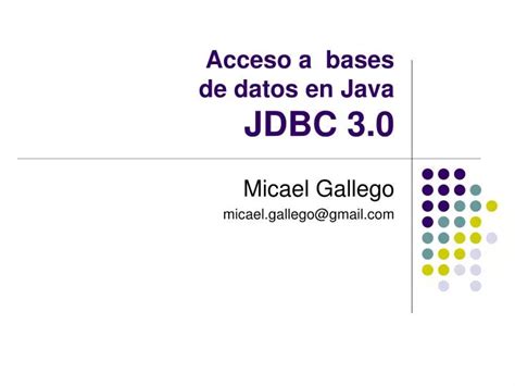 PPT Acceso A Bases De Datos En Java JDBC PowerPoint Presentation ID