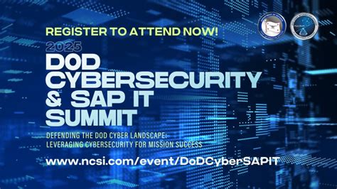 The 2025 Dod Cybersecurity And Sap It Summit Agenda G5vkxbbw Has Been Posted And