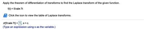 Solved Apply The Theorem Of Differentiation Of Transforms To