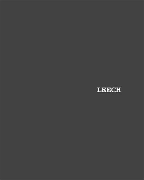 Leech By Misael Munoz Paperback 9781006441431 Buy Online At The Nile