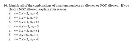 Solved 16 Identify All Of The Combinations Of Quantum
