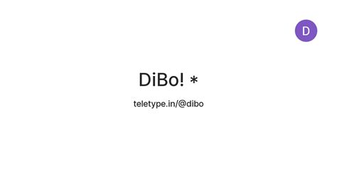 Dibo — Teletype
