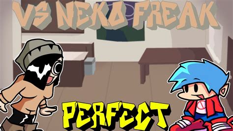 Friday Night Funkin' - Perfect Combo - V.S. NekoFreak Mod + Cutscenes [HARD] - YouTube