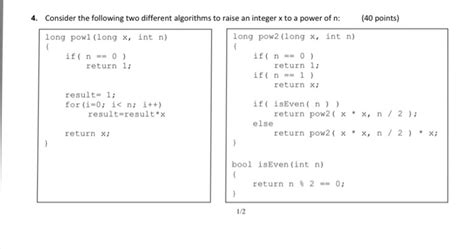 Solved Consider The Following Two Different Algorithms To Chegg