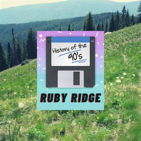 Ruby Ridge Facts At Emily Marsh Blog