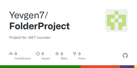 GitHub Yevgen FolderProject Project For NET Courses