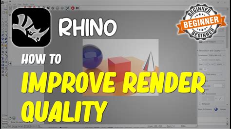 Rhino How To Improve Render Quality - YouTube